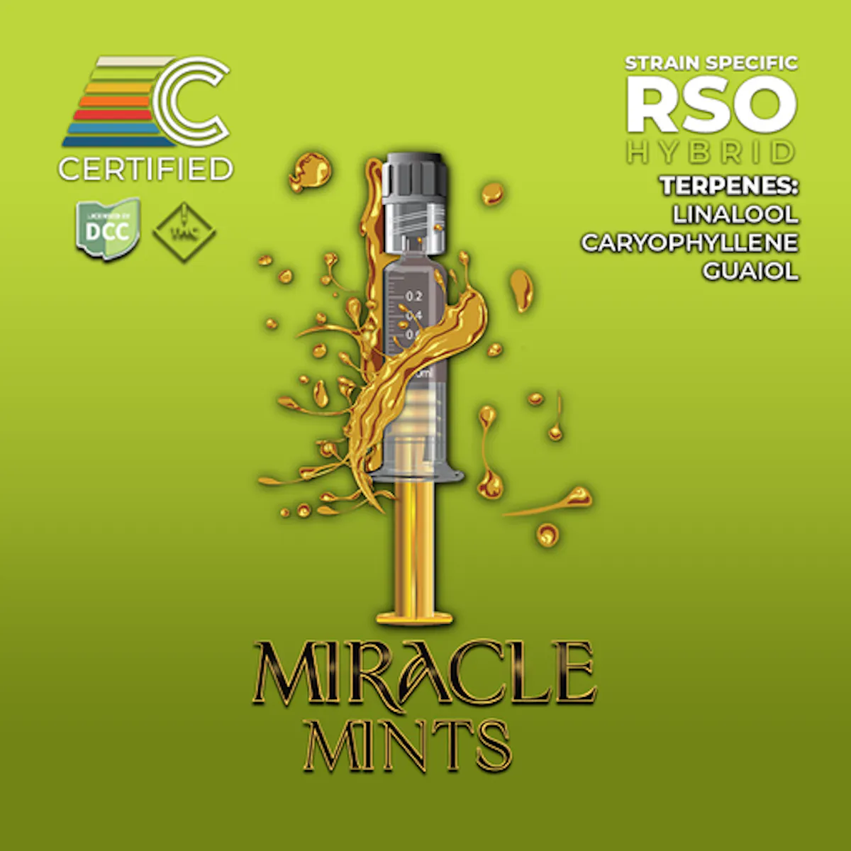 Miracle Mints RSO Syringe 1g Concentrates | CERTIFIED