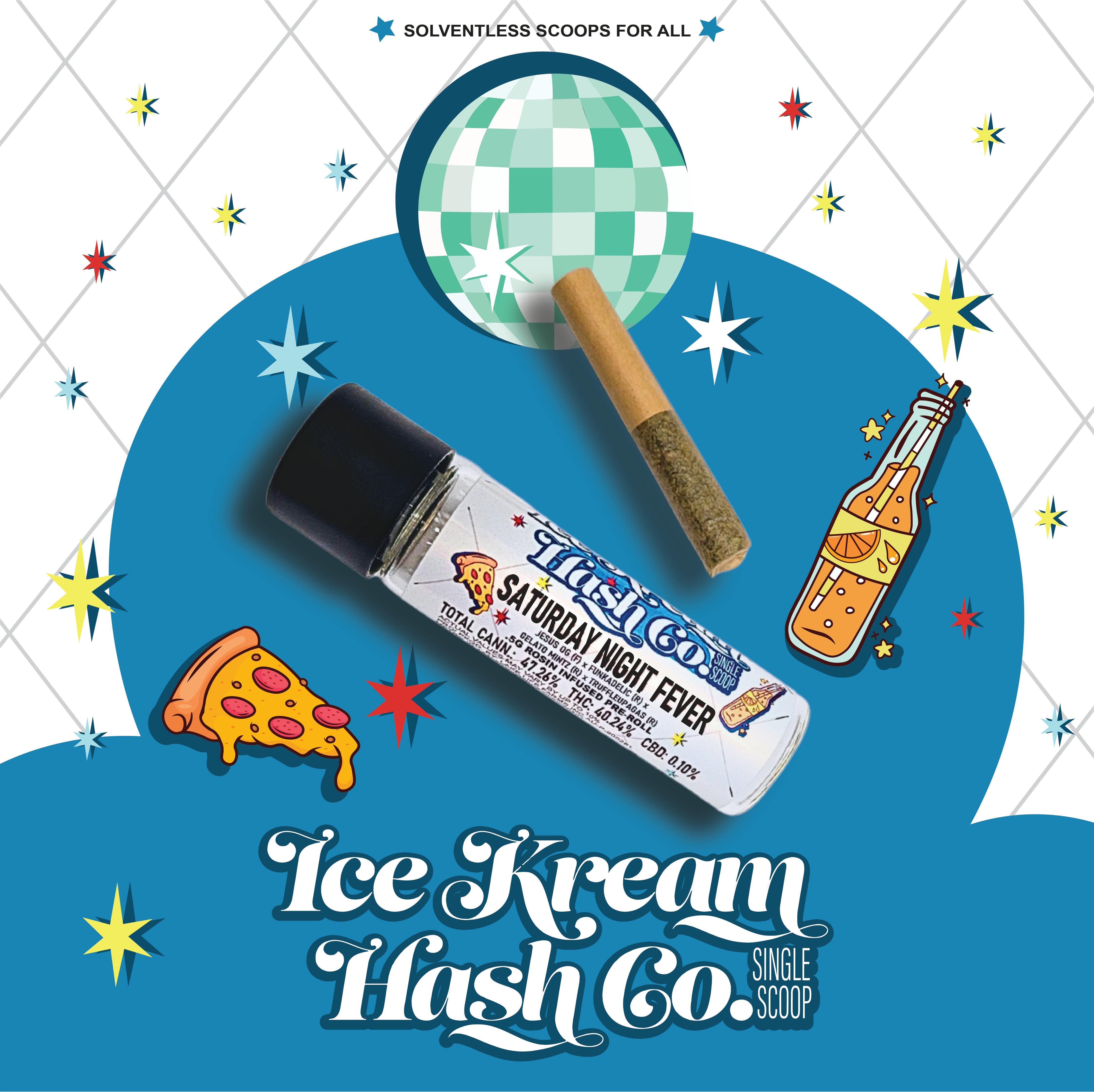 Ice Kream Hash Co. | Saturday Night Fever Single Scoop Rosin Infused Pre-Roll | 0.5g | Pre Rolls ...